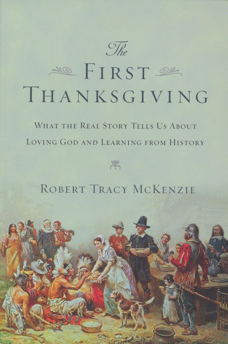 The First Thanksgiving - The FORESEE